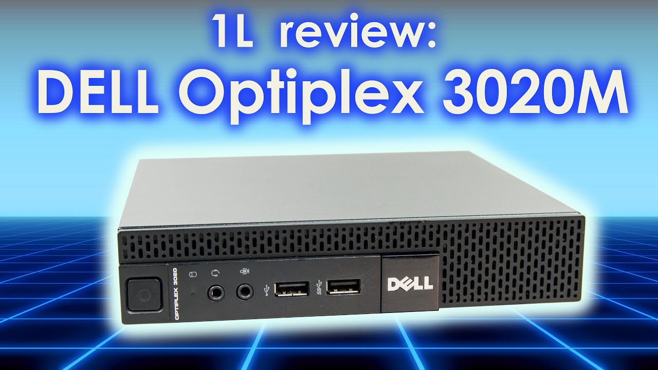 Dell Optiplex 3020M/9020M, chyba najlepsze tiny/mini/micro pod 4 ...