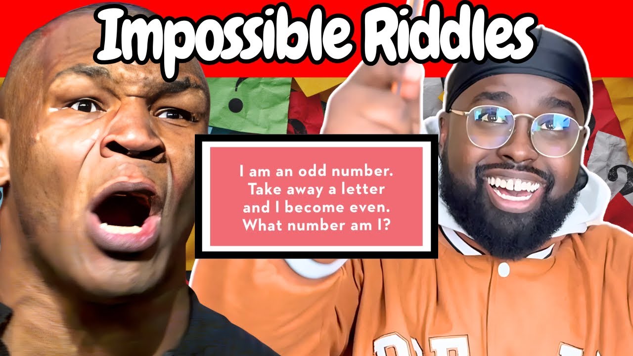 IMPOSSIBLE RIDDLES That Not Even Mike Tyson Can Solve… - YouTube