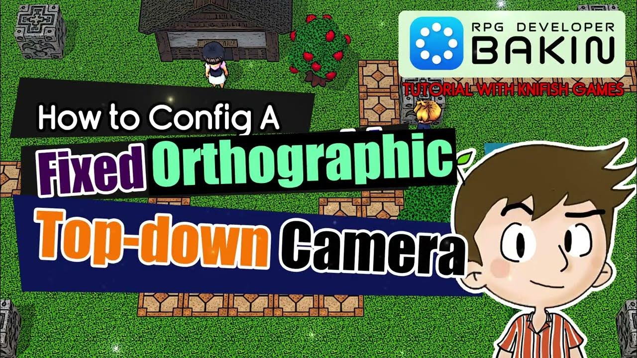 [Bakin Tutorial] How to config a fixed dungeon type camera #rpgdeveloperbakin #indiedev - YouTube