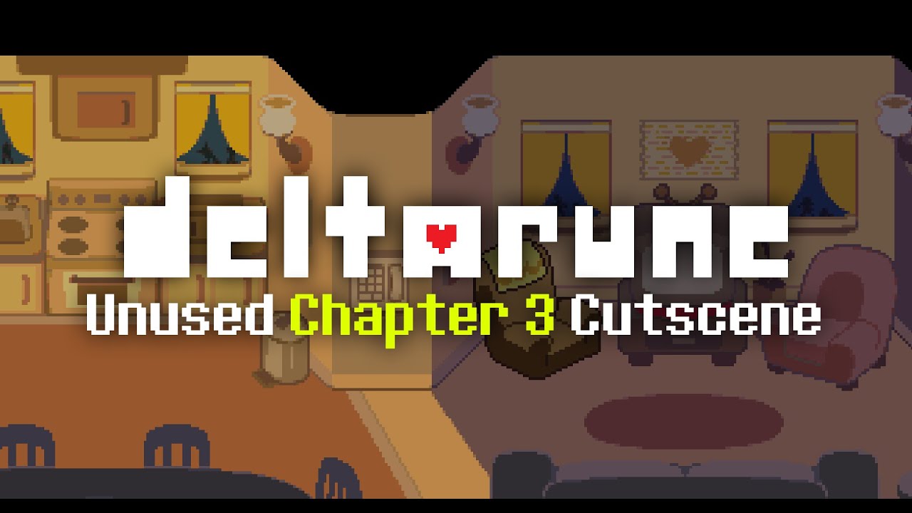 Deltarune - Unused Chapter 3 Cutscene - YouTube