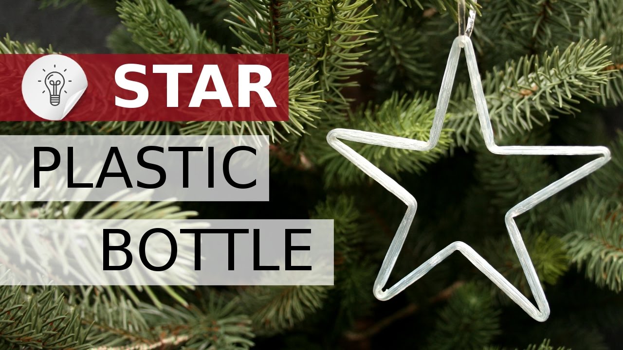 Recycled Plastic Bottle Star Star With Plastic Bottles : 4 Steps (with