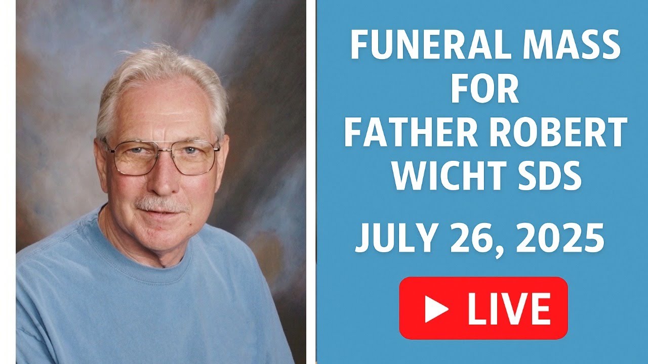 Mass of Christian Burial for Fr. Robert Wicht SDS - YouTube