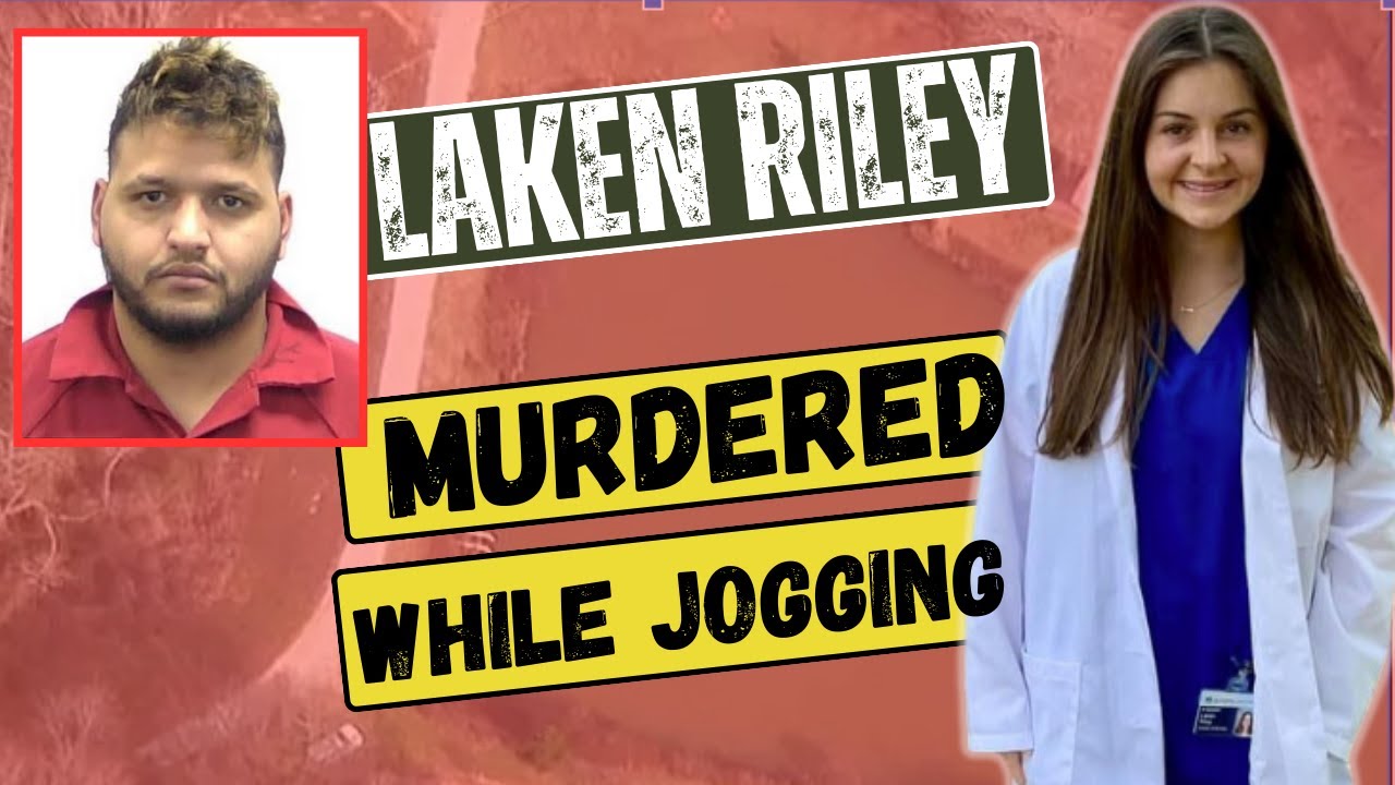 The Tragic Murder of Laken Riley: A Chilling Campus Crime - YouTube