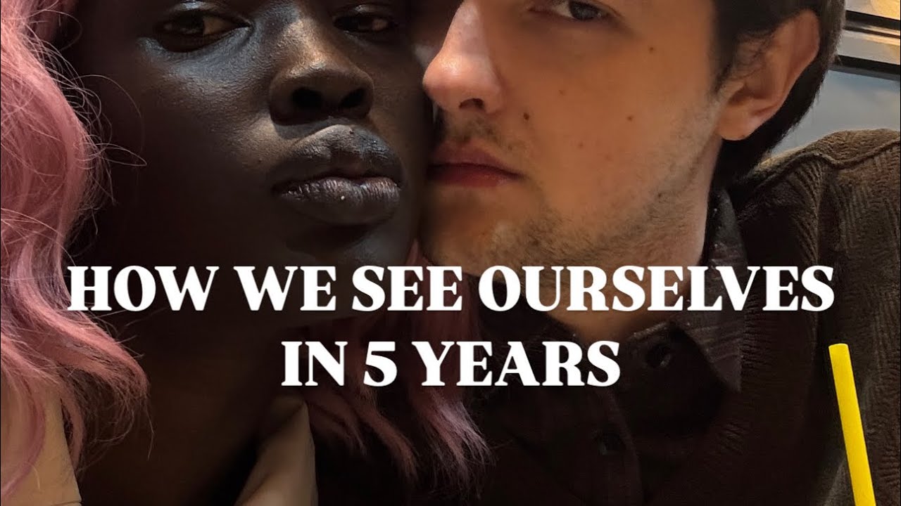 HOW WE SEE OURSELVES IN 5 YEARS ? - YouTube