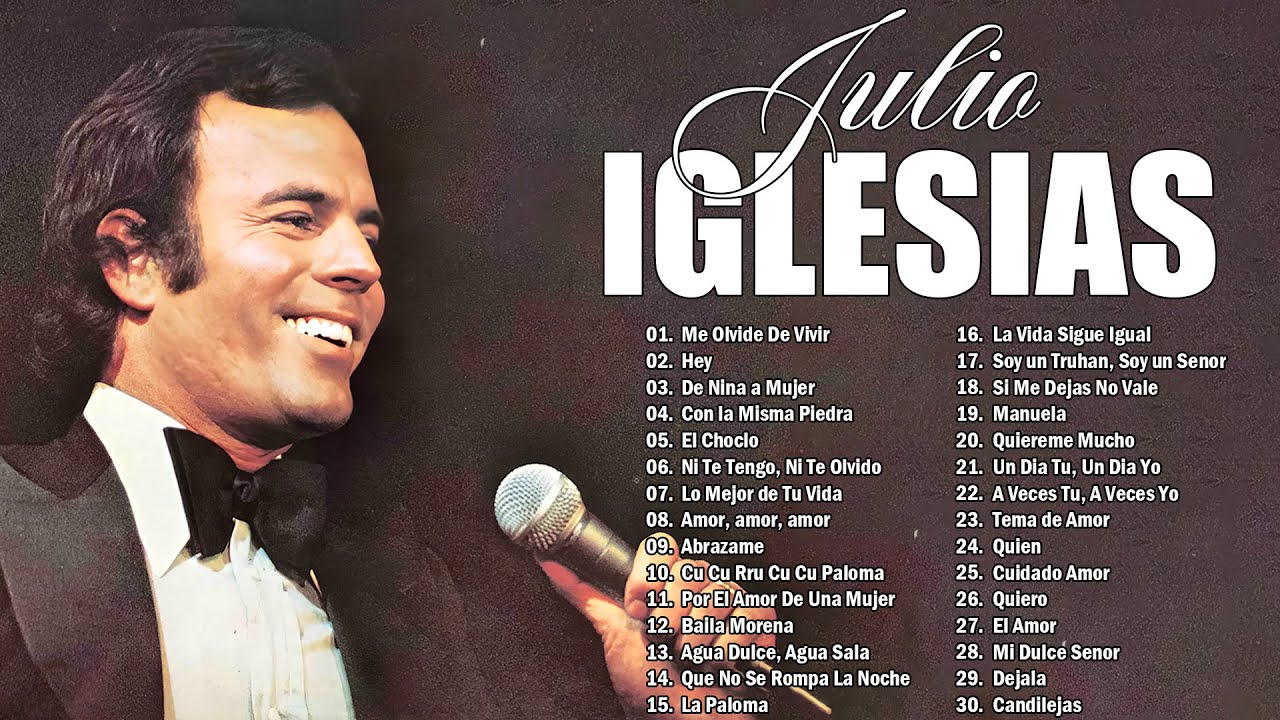 JULIO IGLESIAS CANCIONES DE AMOR - LO MEJOR DE JULIO IGLESIAS - BALADAS ...