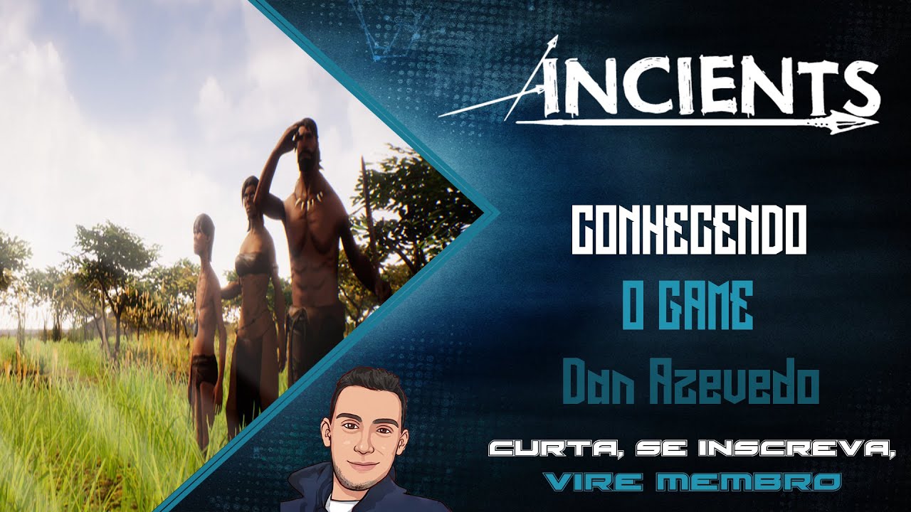 THE ANCIENTS - Conhecendo o GAME [PC/STEAM] - YouTube