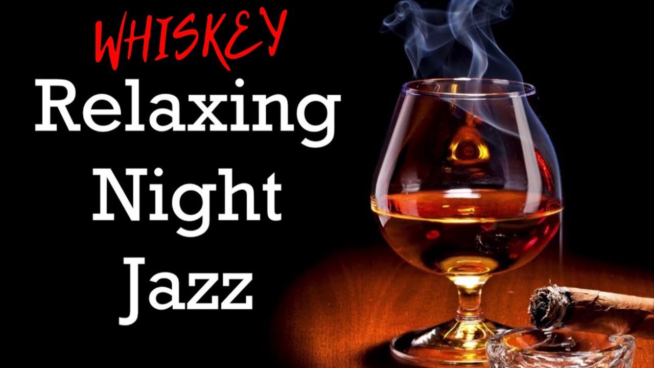 Whiskey Night JAZZ - SAX & PIANO Relaxing Music ~ NOSTALGIA - YouTube