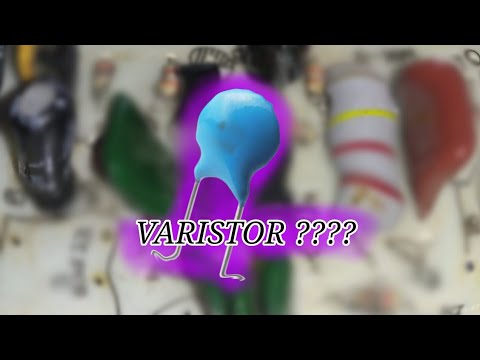 mengenal komponen elektronika || VARISTOR - YouTube