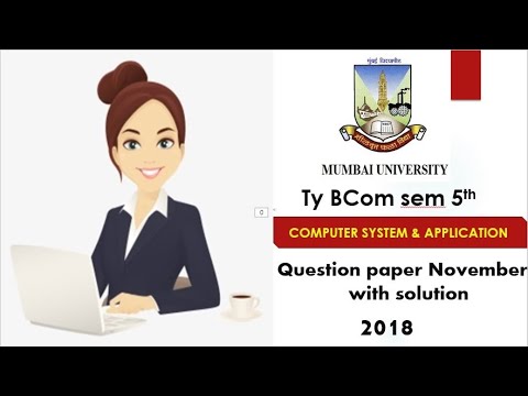 Ty BCom SEM 5th computer system & application questions paper - YouTube