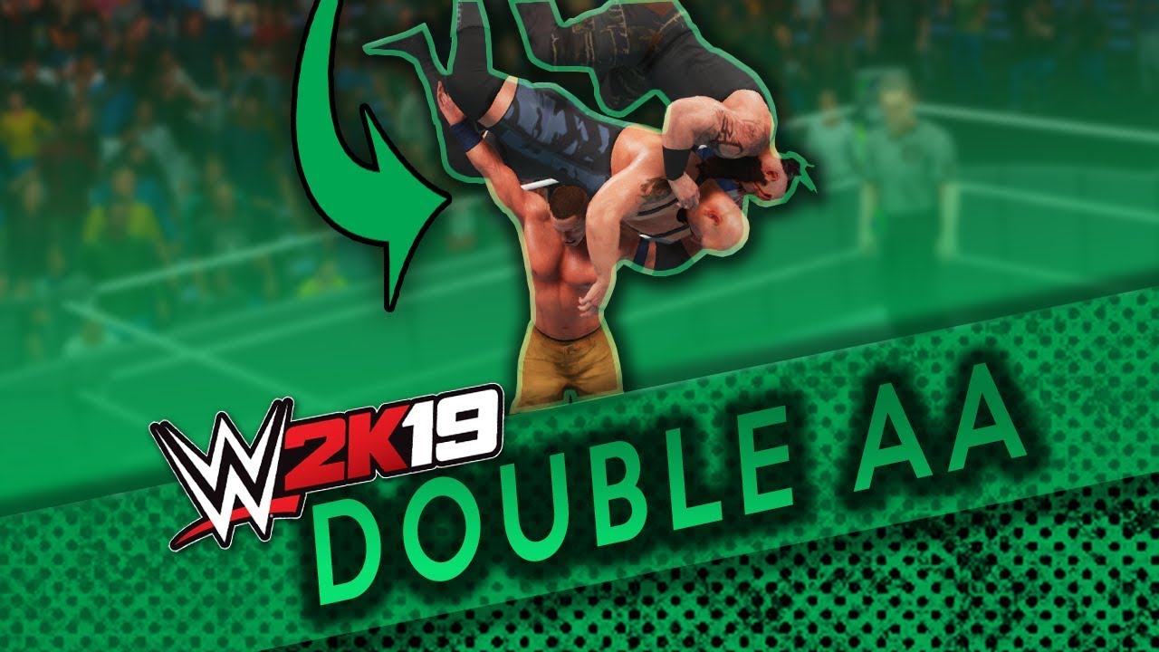 How to do double aa in wwe 2k19 - YouTube