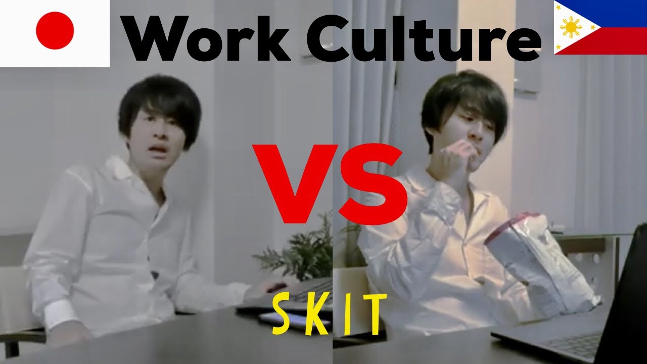Work Culture in Philippines vs Japan (Skit) - YouTube