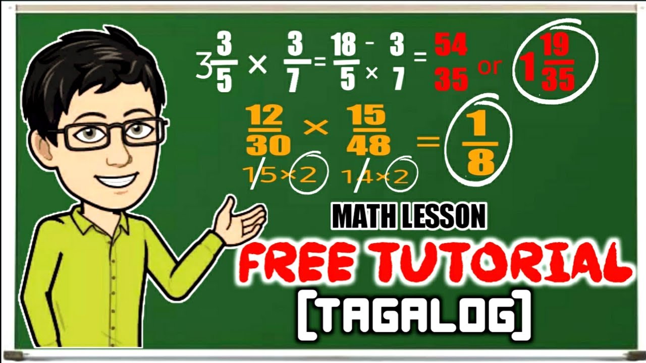 FREE TUTORIAL | REVIEW OF MATH LESSON: TAGALOG (Multiplying Fraction ...