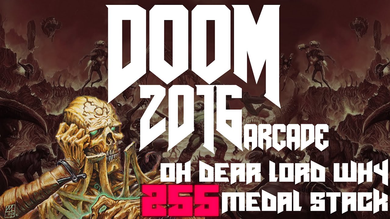 DOOM 2016 Arcade Current Record Demo II - YouTube