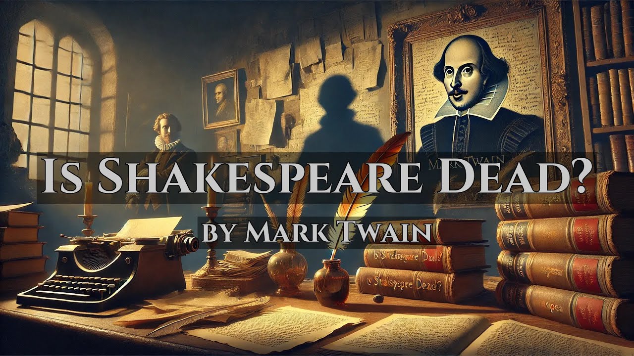 Is Shakespeare Dead? - by Mark Twain - Full Audiobook - YouTube