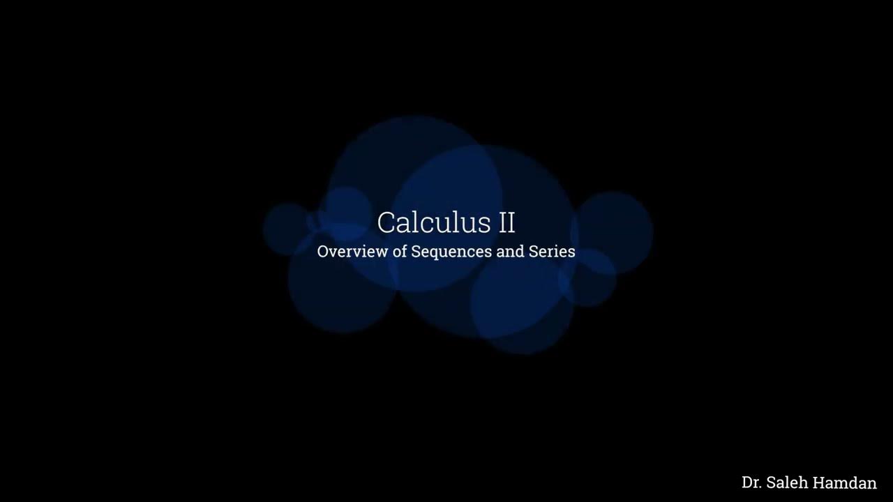 Calculus II E44 Overview of Sequences and Series - YouTube