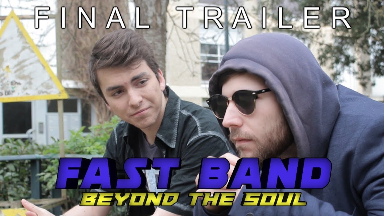 Fast Band : Beyond the Soul - Trailer #3 - YouTube