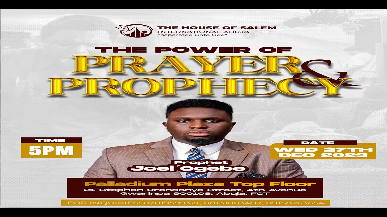 THE POWER OF PRAYER & PROPHETIC || PROPHET JOEL OGEBE || 27TH DEC 2023 ...