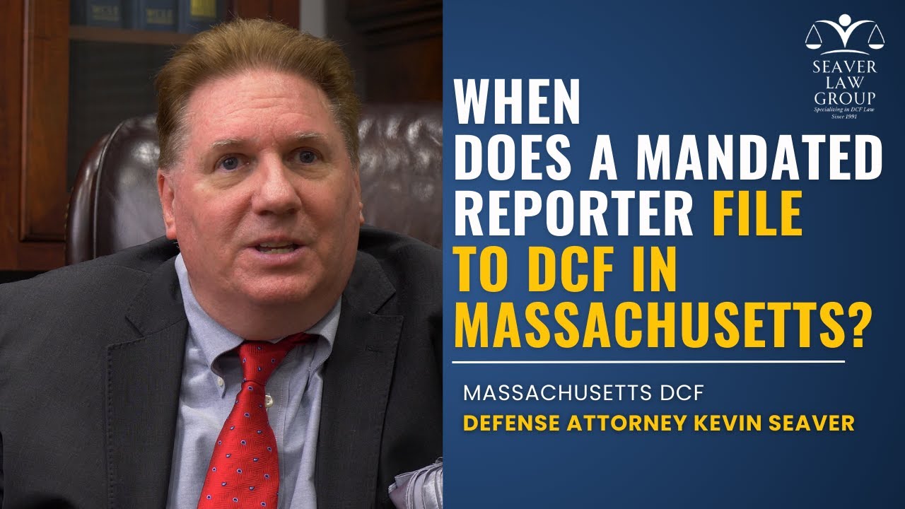 When Does A Mandated Reporter File to DCF in Massachusetts? - YouTube