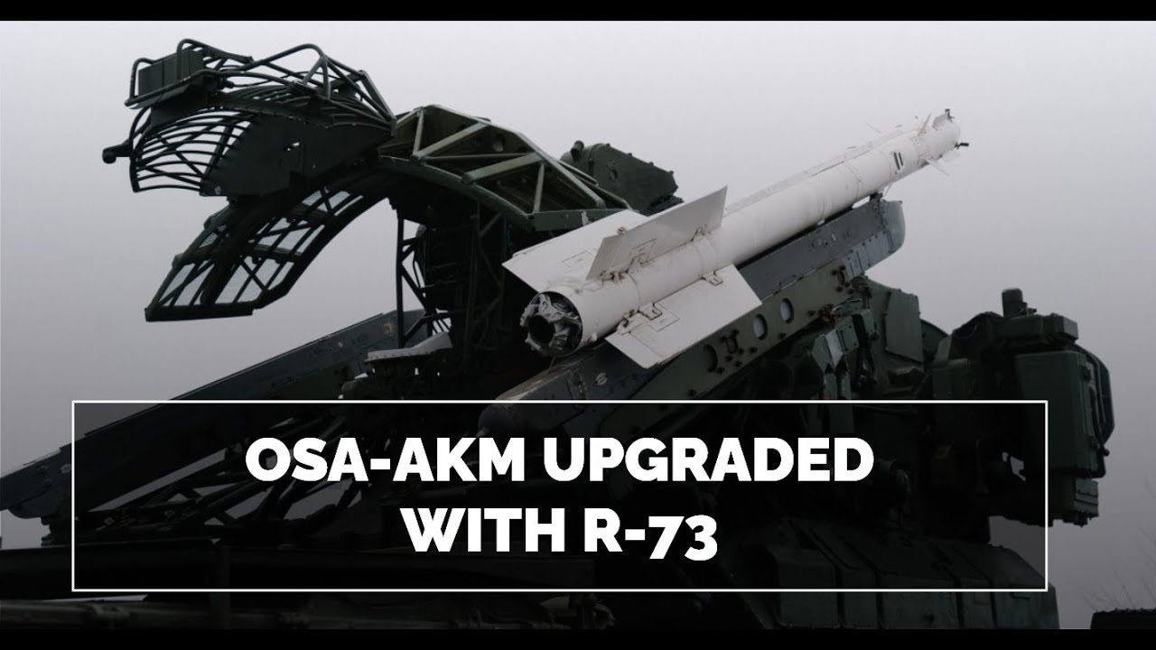 Ukraine's Osa-AKM Upgrade: R-73 Missiles Enhance Air Defense in Modern Warfare - YouTube