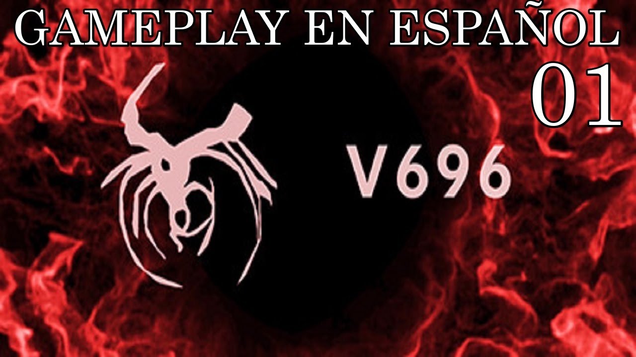 V696 | Gameplay en español | PC | 01 - YouTube