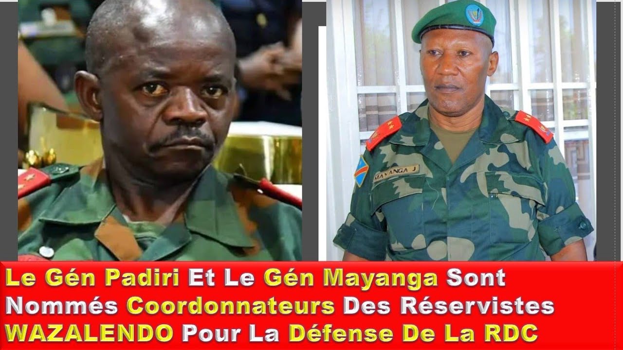 Le Général PADIRI et le Général MAYANGA Sont nommés coordinateurs ...