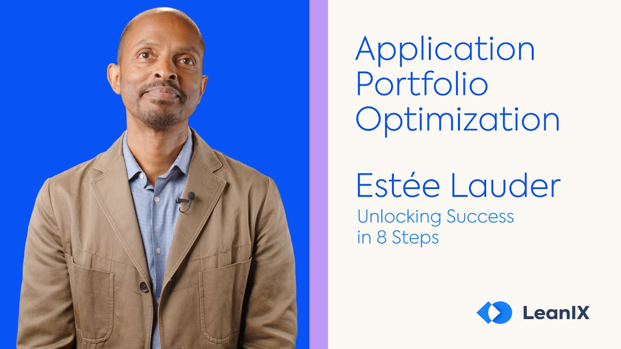 Application Portfolio Optimization Methodology at Estée Lauder | LeanIX - YouTube