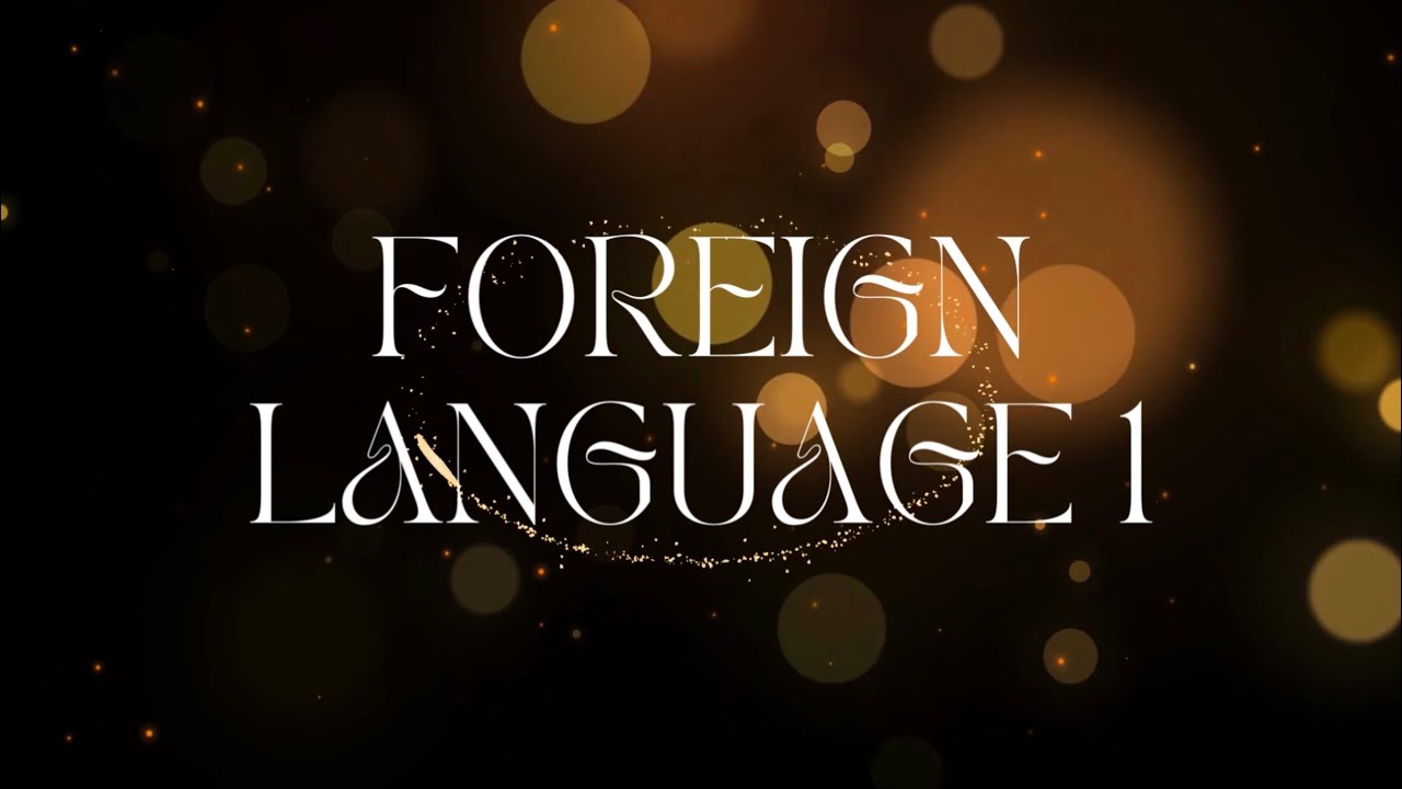 Foreign Language 1 - YouTube