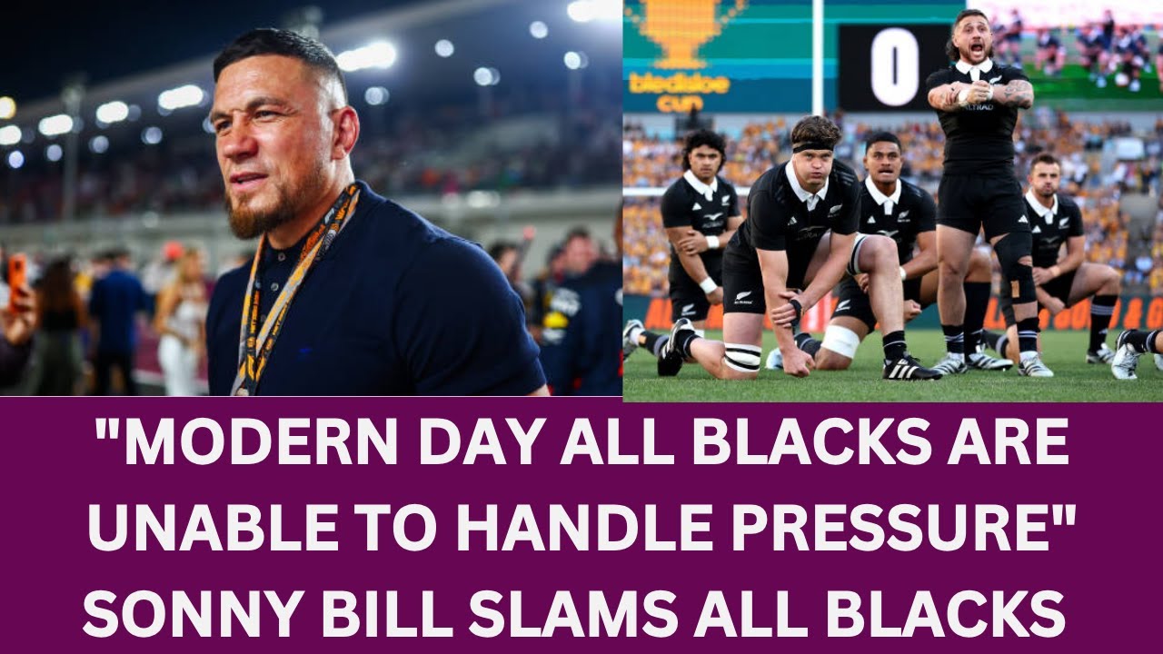 "All Blacks of Modern Day Can't Handle the Pressure" Sonny Bill ...