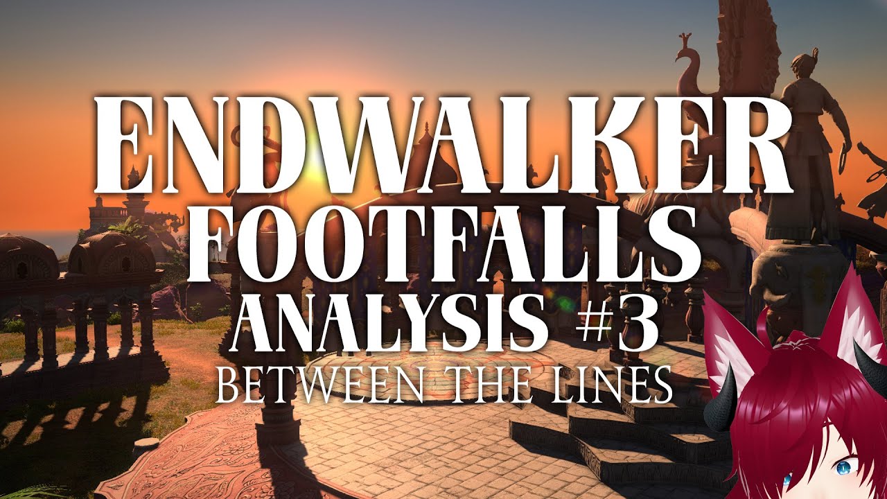 Between the Lines FFXIV: Endwalker Footfalls Arden's Analysis - YouTube