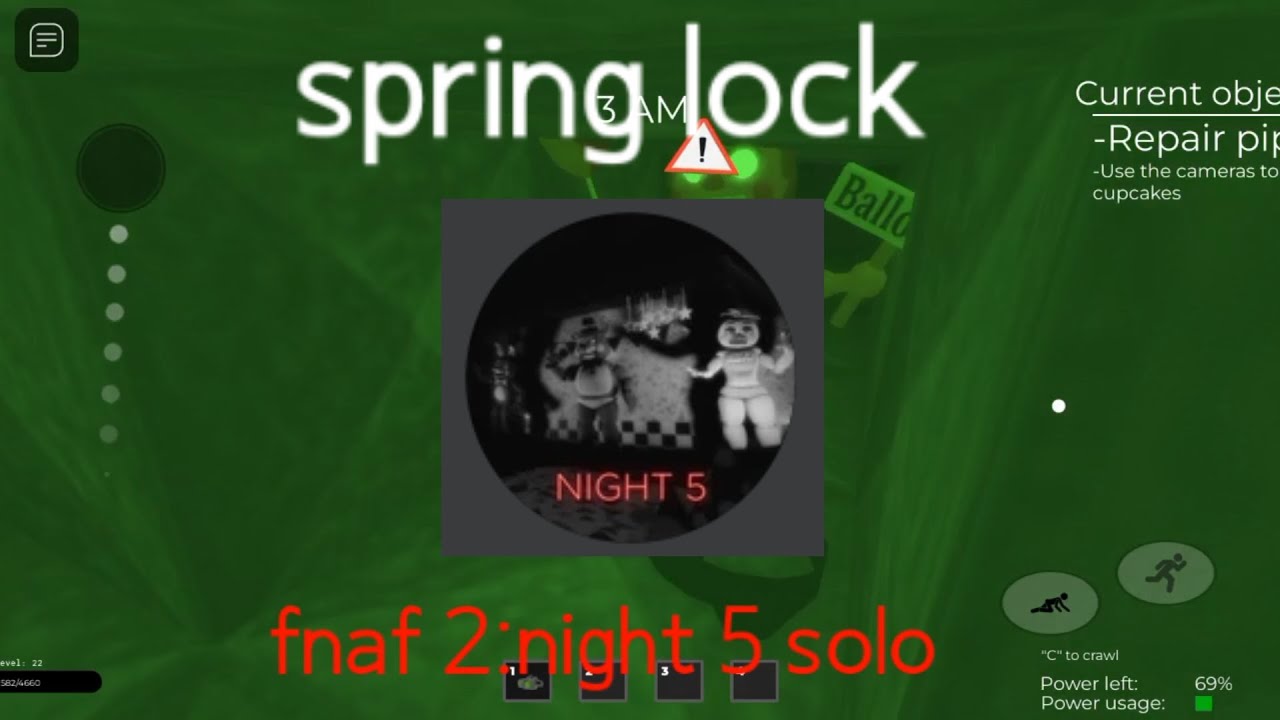 spring lock: fnaf 2 night 5 solo no cheese strat - YouTube