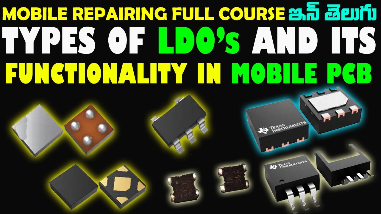 Types Of SMD LDOs & Its Functionality In Mobile PCB Board | Mobile Repairing Course In Telugu ...