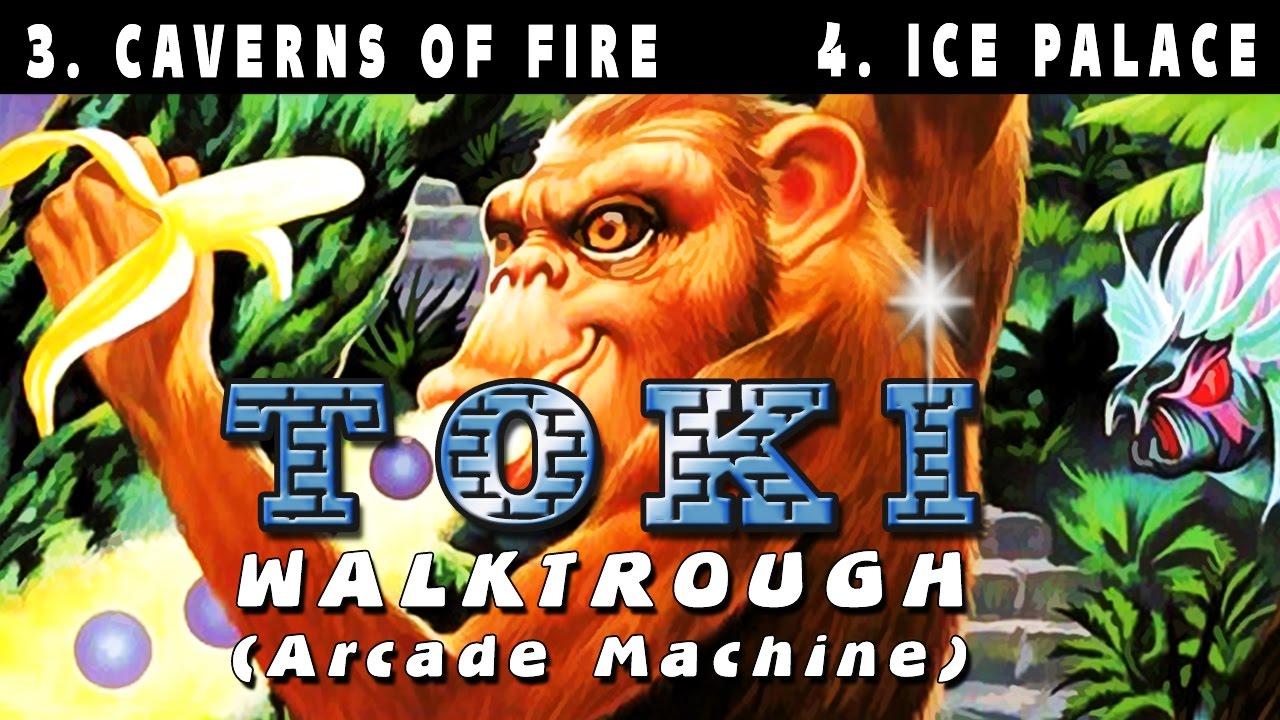 TOKI Recreative Machine ( arcade game ) WALKTROUGH STAGE 3 CAVERNS OF ...