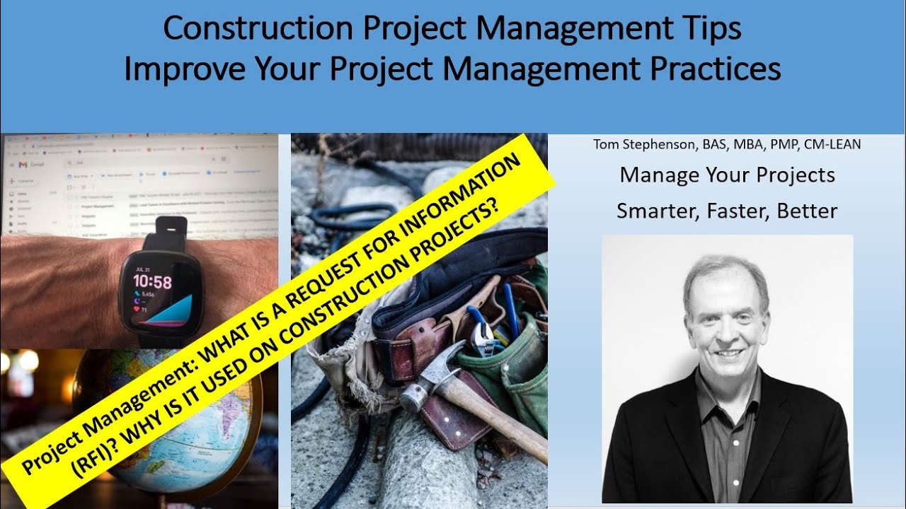 CONSTRUCTION PROJECT MANAGEMENT TIPS: WHAT IS A REQUEST FOR INFORMATION ...