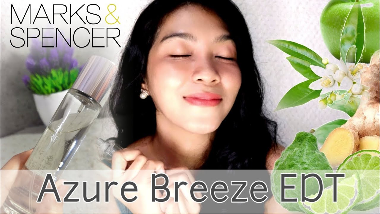 Marks & Spencer Azure Breeze Edt - YouTube