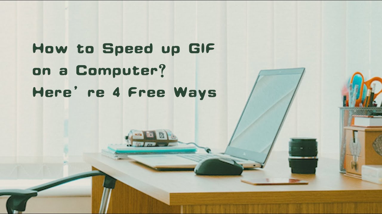 How to Speed up GIF on a Computer? Here’re 4 Free Ways. - YouTube
