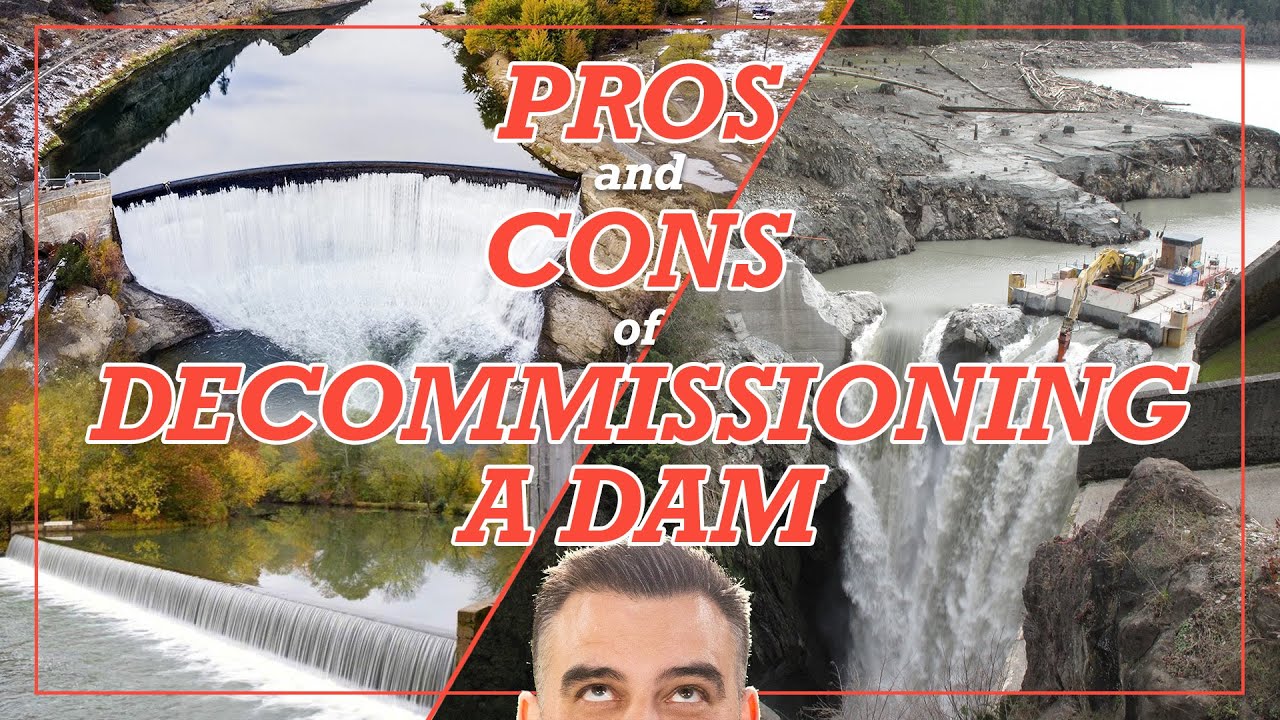 When does it make sense to decommission a dam? - YouTube