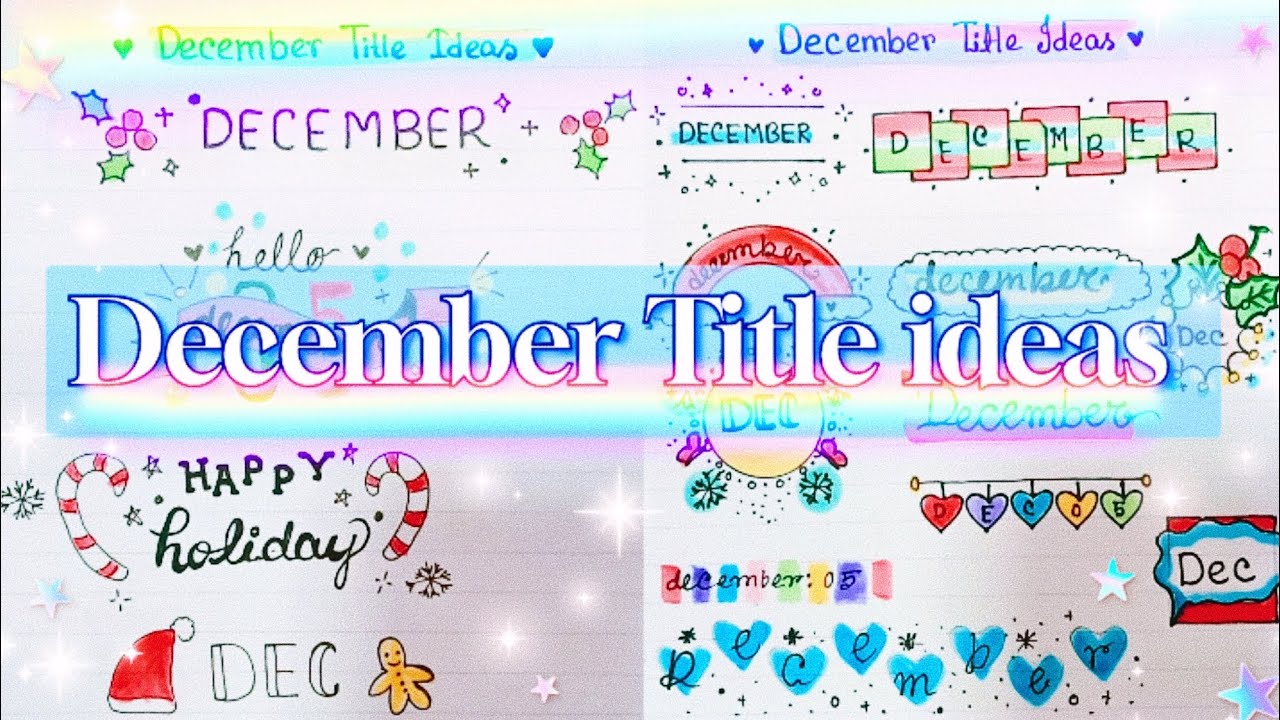 "December" Title lettering ideas - YouTube