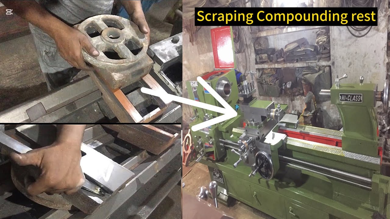 Amazing trickCompounding rest Scraping Part of lathe machine hi class ...