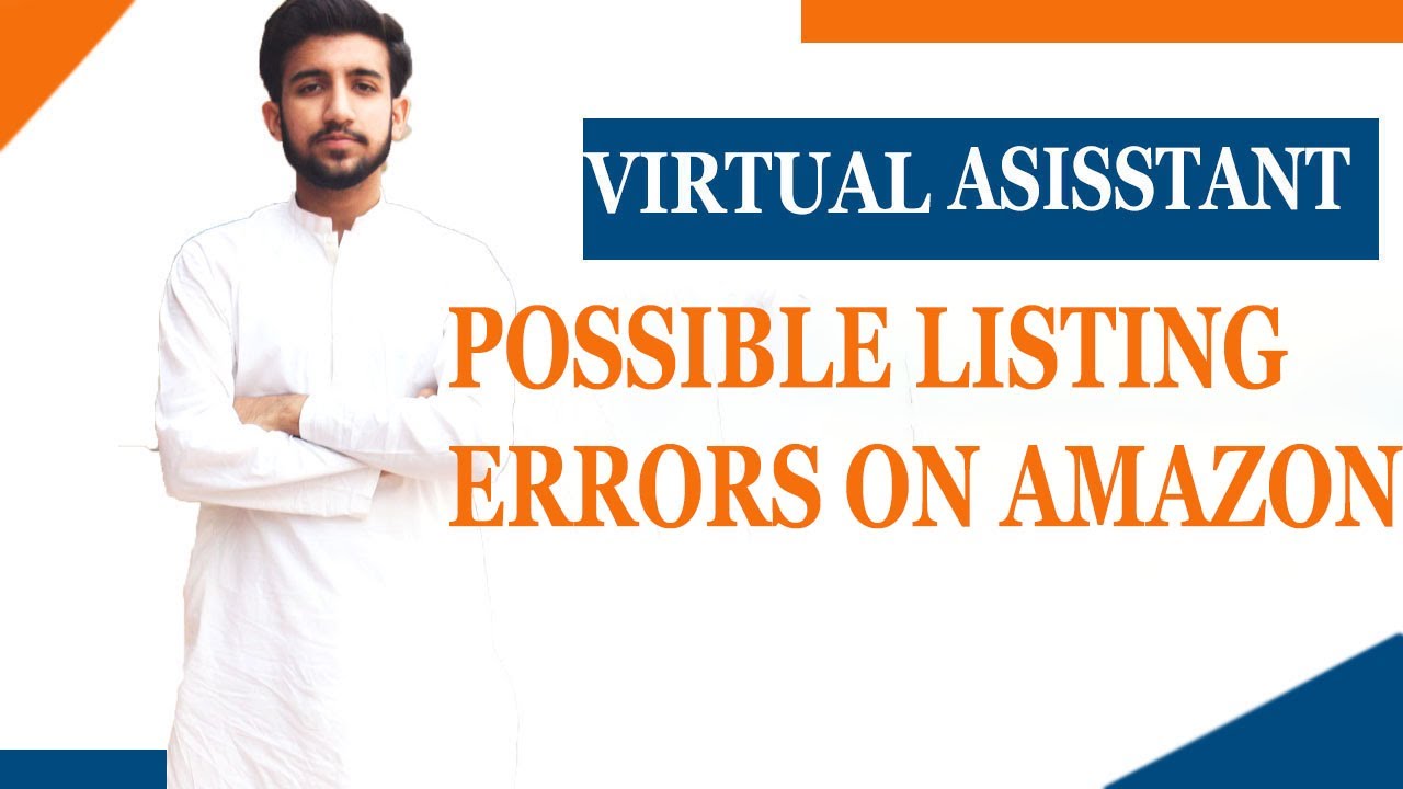 Possible Listing Errors on Amazon and How to solve these Errors| VA ...