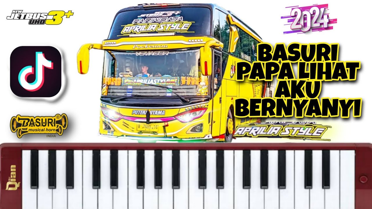 REMIX BASURI TERVIRAL 2024 BUS APRILIA STYLE PAPAH LIAT AKU BERNYANYI ...