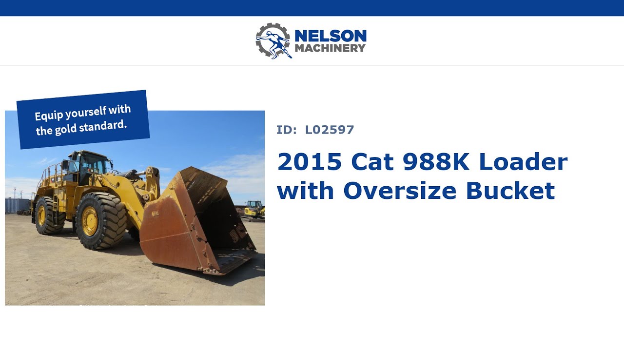 2015 Cat 988K Loader with Oversize Bucket - Operational Demo - YouTube
