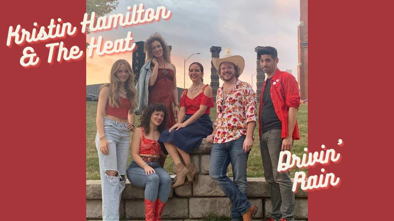Drivin' Rain- Kristin Hamilton & The Heat- LIVE! - YouTube