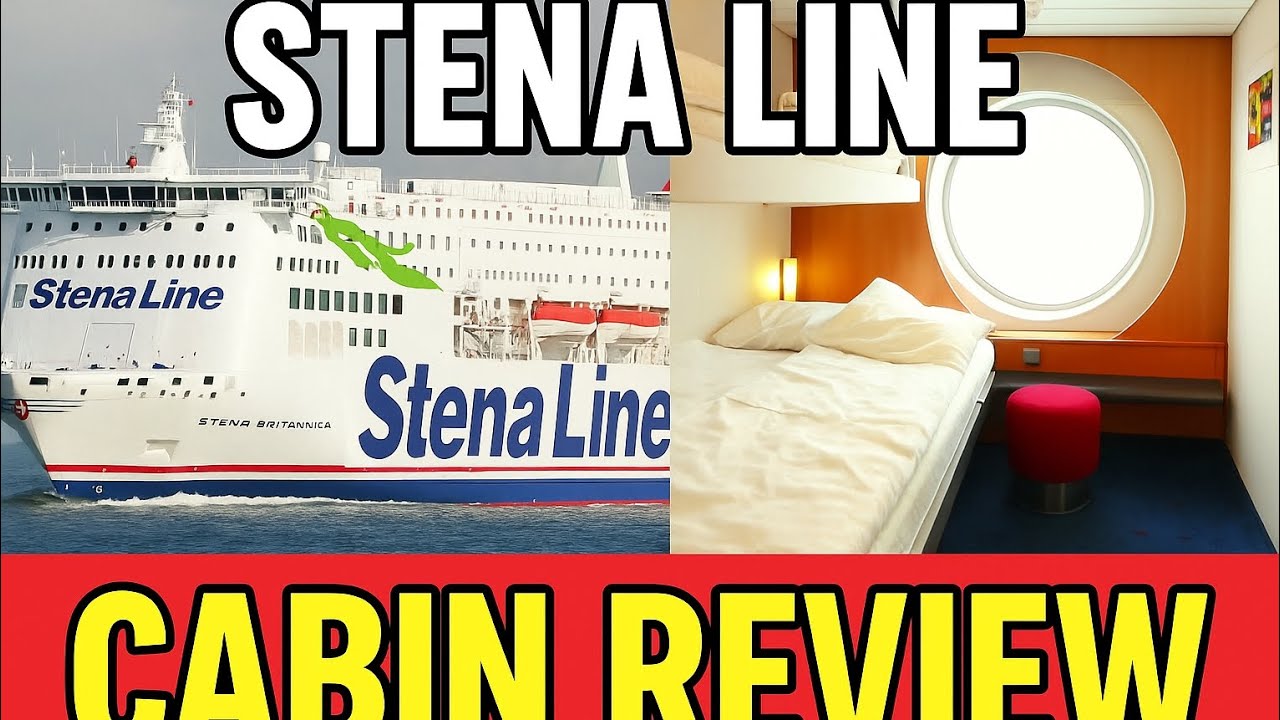 Stena Line Standard Cabin vs Captain’s Class – Which Should You Book? # ...