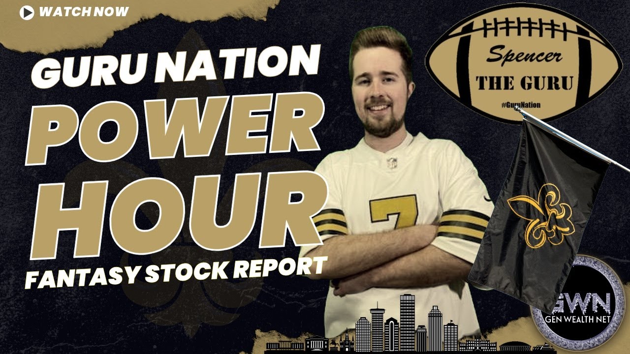 Fantasy Football Week 1 Stock Report, Saints Talk: Guru Nation Power ...