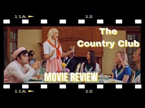 The Country Club- Movie Review - YouTube