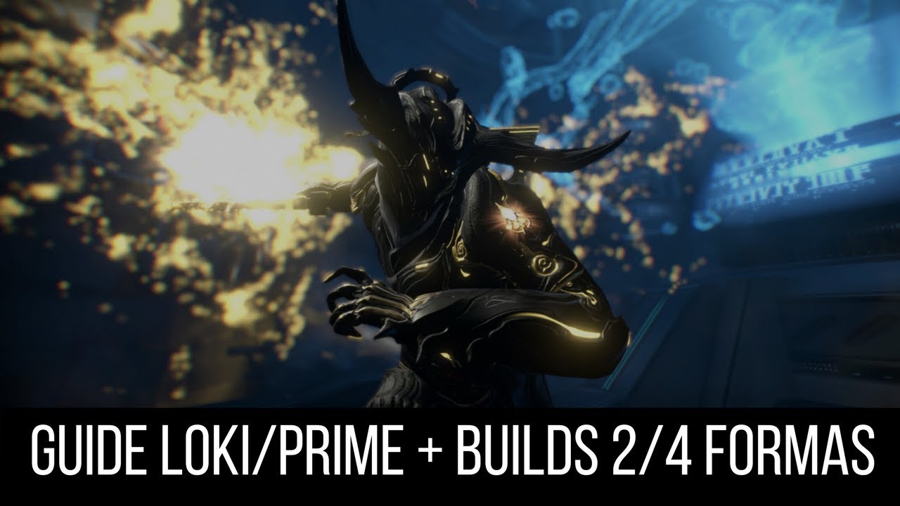 Warframe | Loki/prime guide + builds [FR] - YouTube