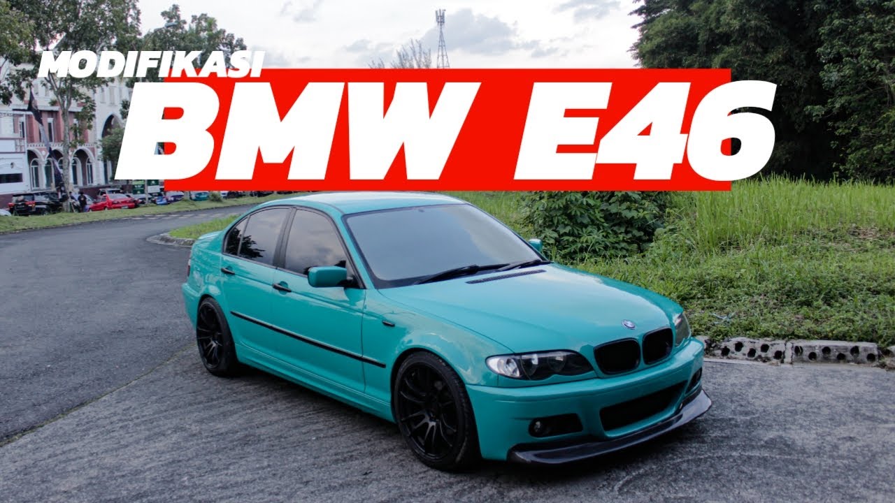 MODIFIKASI BMW E46 - AUTO PILOT MODIFIED - YouTube