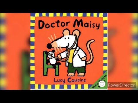 [READ ALOUD KIDS BOOK]:Doctor Maisy Book by Lucy Cousins Bedtime ...