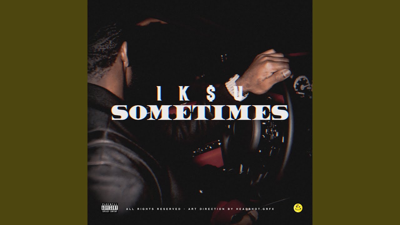 Sometimes - YouTube Music