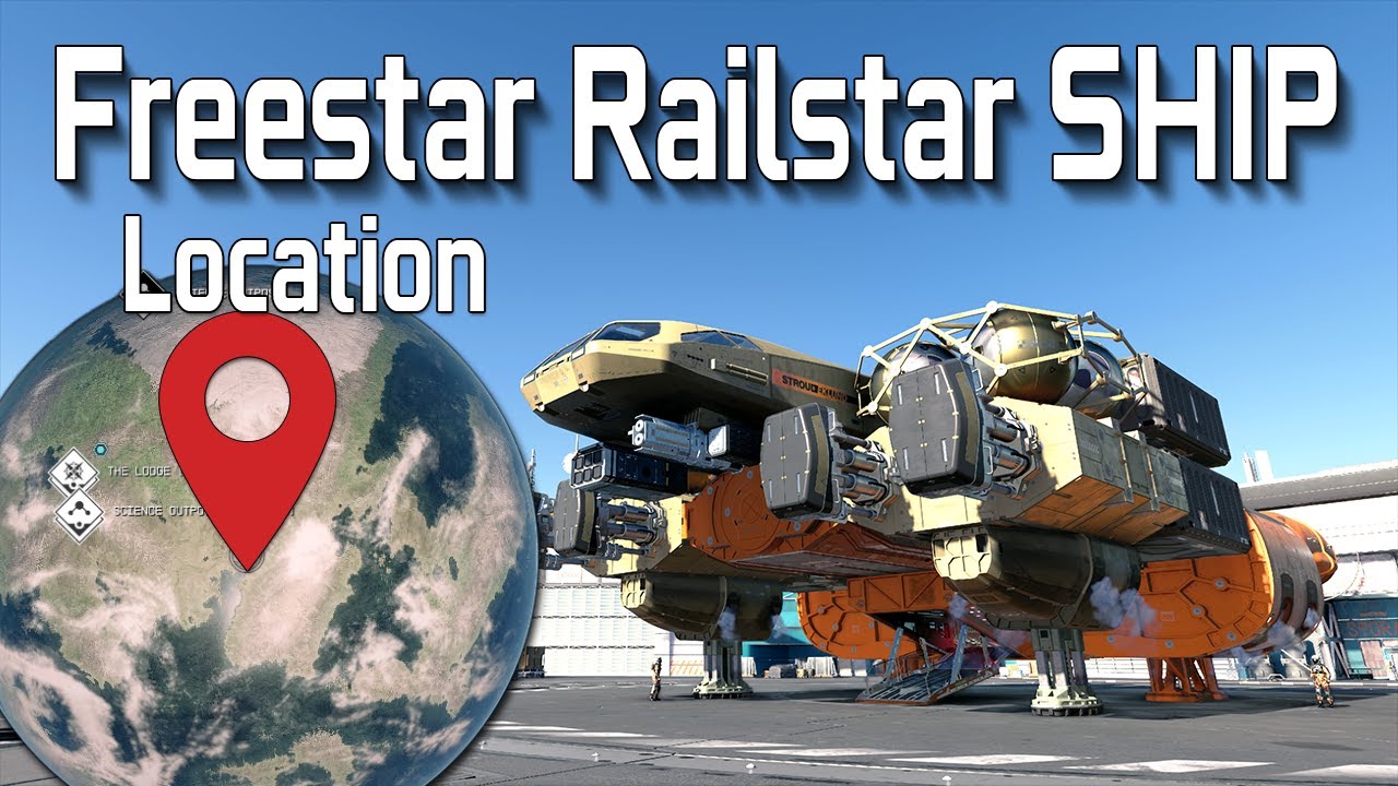 STARFIELD | ( Freestar Railstar ) SHIP location - YouTube